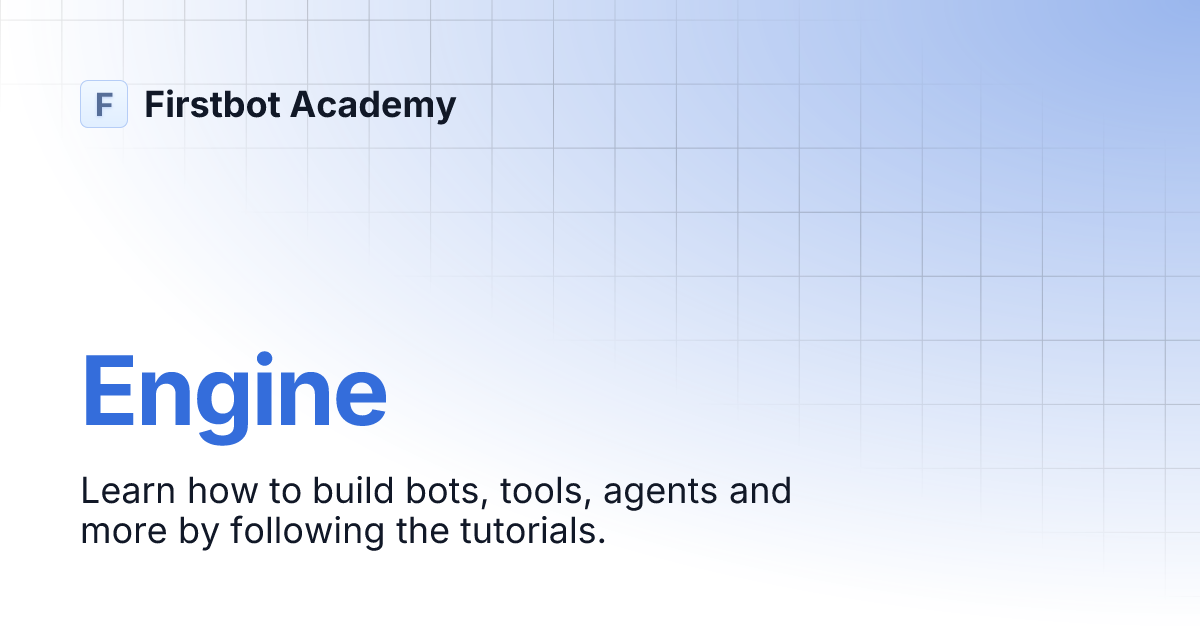 Engine | Firstbot Academy